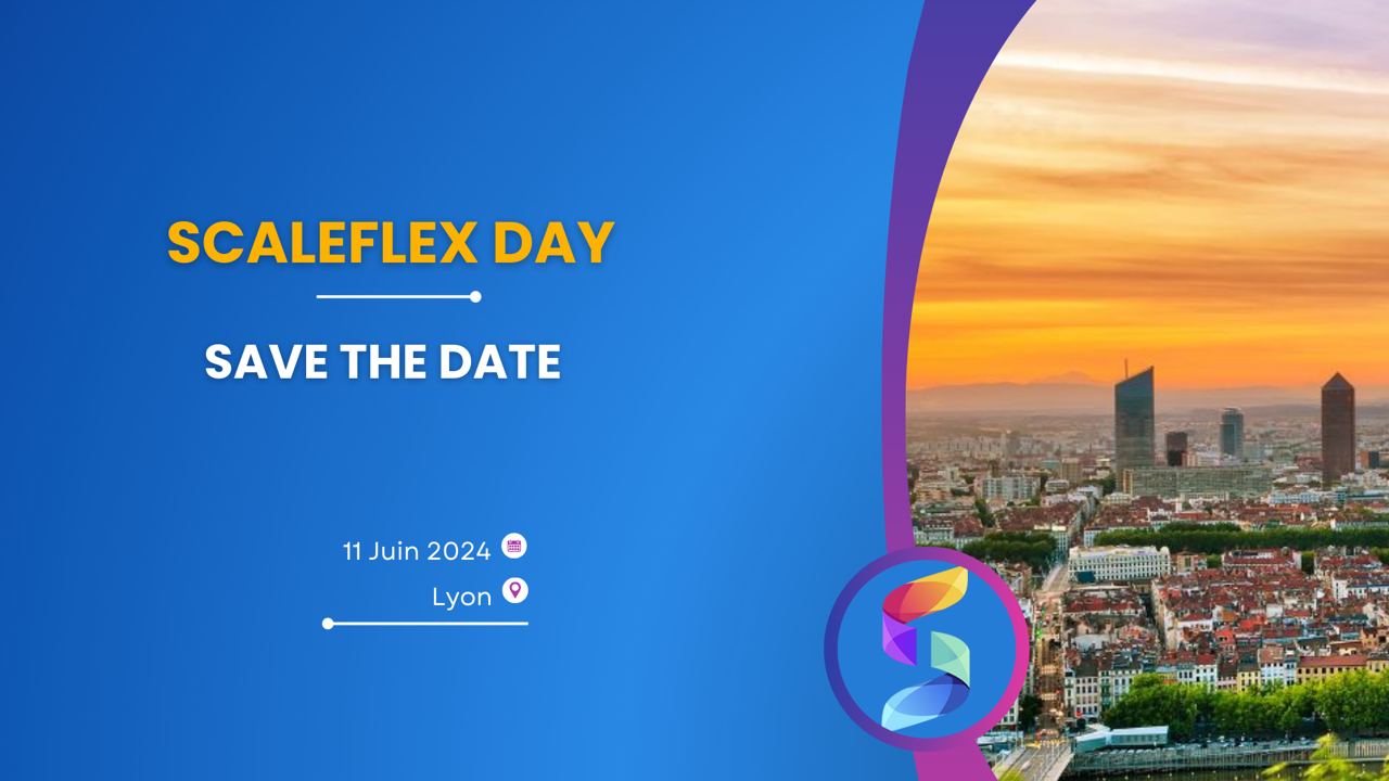 Première édition du Scaleflex Day à Lyon